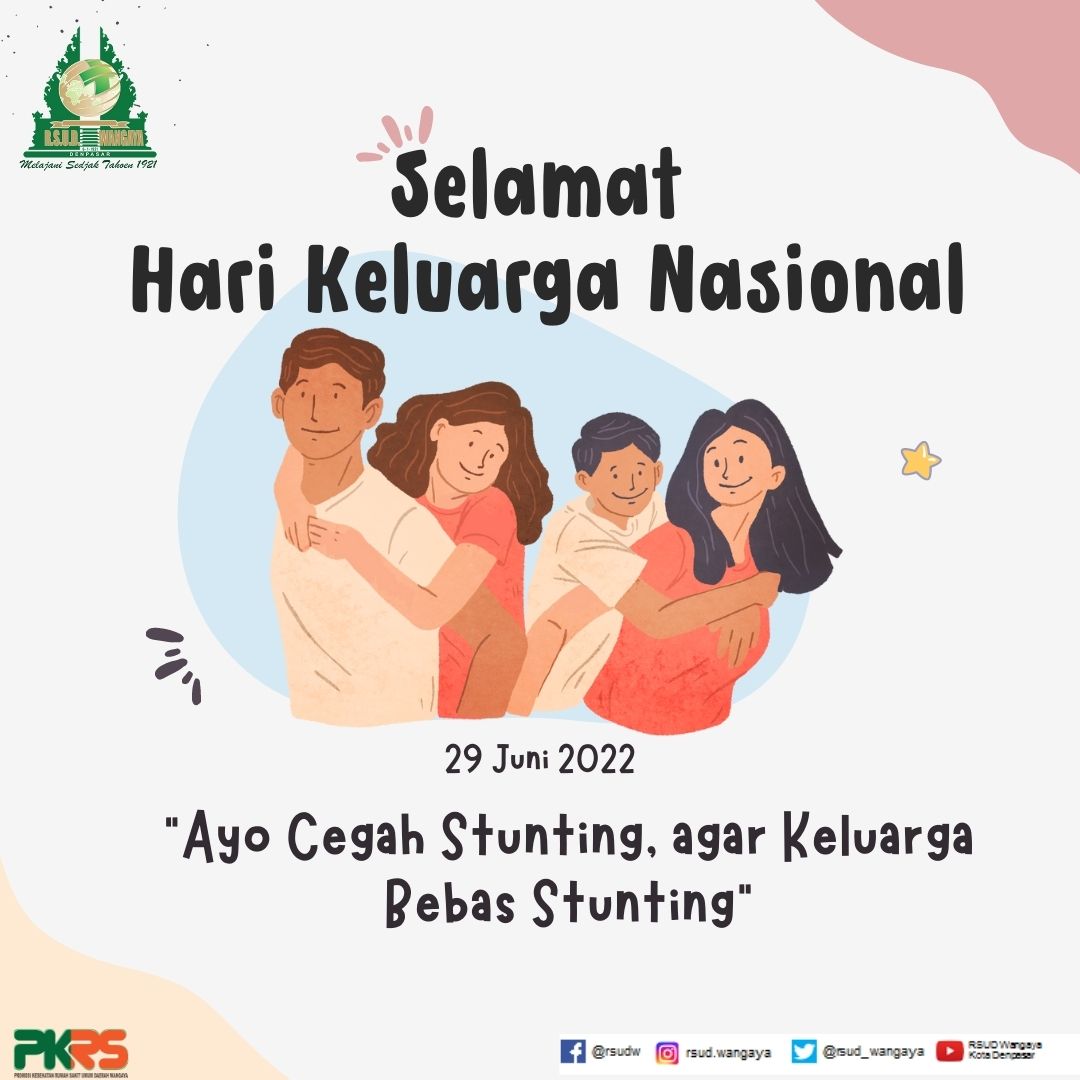 Ayo Cegah Stunting, agar Keluarga Bebas Stunting - RSUD Wangaya